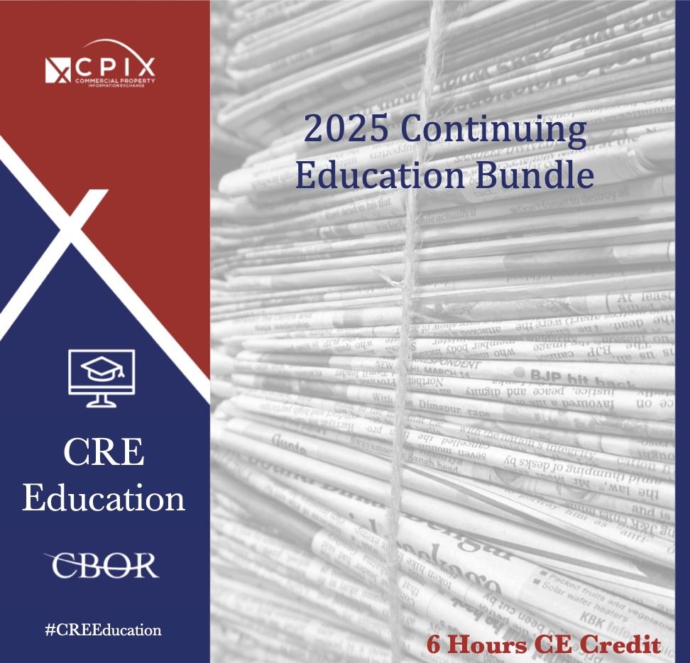 2025 Continuing Education Bundle | CPIX Commercial Property Information Exchange